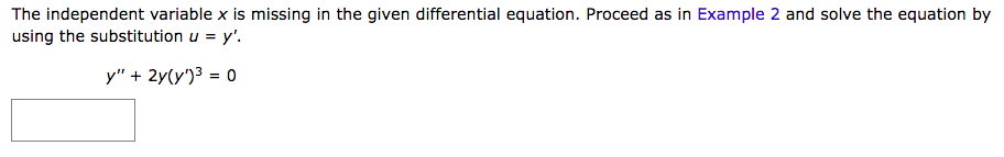 Solved The independent variable x is missing in the given | Chegg.com
