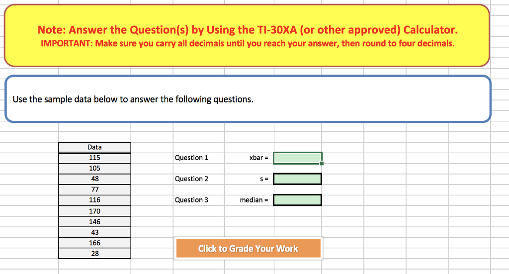 Solved Note: Answer the Question(s) by Using the TI-30XA (or | Chegg.com