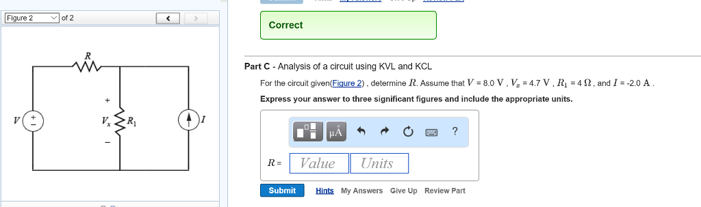 Solved Figure 2 of 2 Correct Part C Analysis of a circuit | Chegg.com