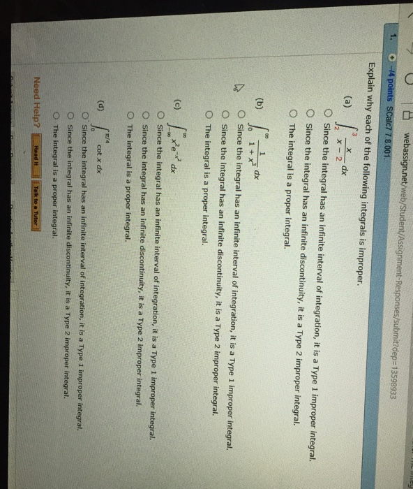 Solved Explain Why Each Of The Following Integrals Is 
