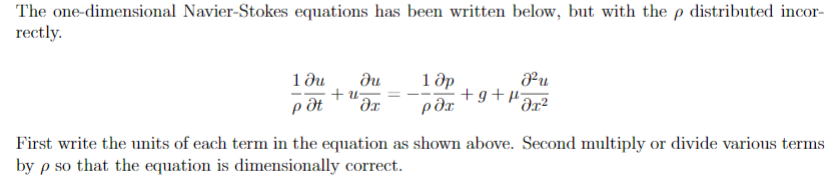 Solved The one-dimensional Navier-Stokes equations has been | Chegg.com