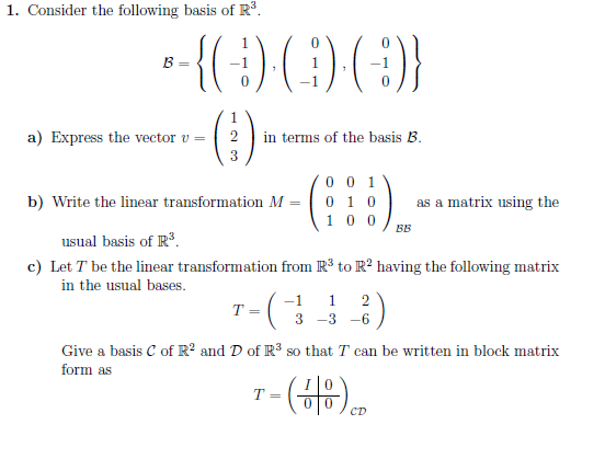 Solved Consider the following basis of R3. B = {(1 -1 0),(0 | Chegg.com