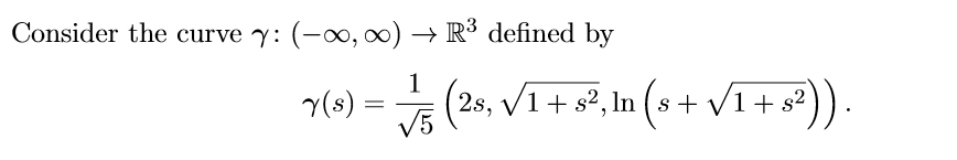 Solved Consider the curve gamma: (-infinity, infinity) | Chegg.com
