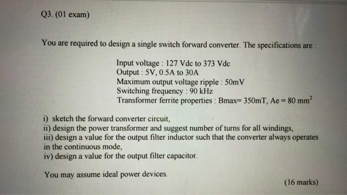 Solved You are required to design a single switch forward | Chegg.com