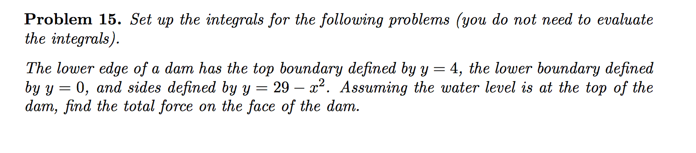 Solved Set up the integrals for the following problems (you | Chegg.com