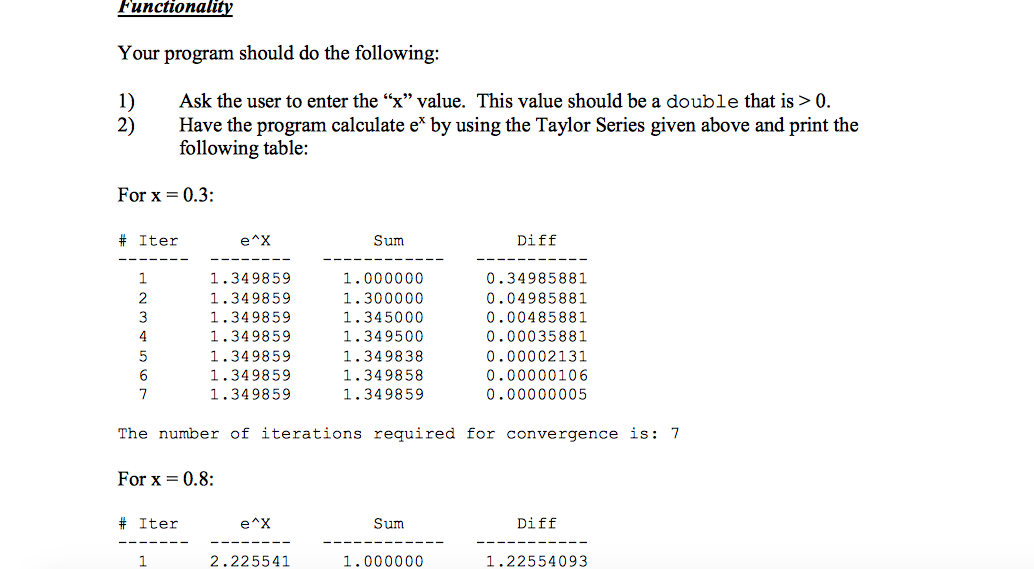 Solved Assignment #7-Series Convergence For this program, | Chegg.com Solved Assignment #7-Series Convergence For this program, | Chegg.com