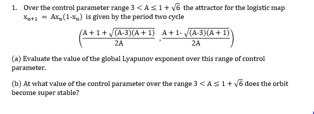 Solved 1. Over the control parameter range 3 | Chegg.com