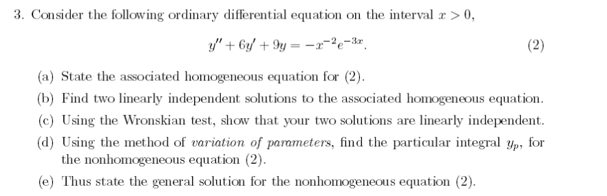 Solved Consider the following ordinary differential equation | Chegg.com Solved Consider the following ordinary differential equation | Chegg.com
