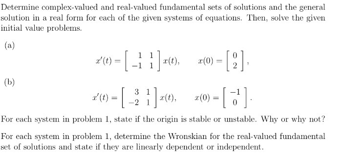 Solved Determine complex-valued and real-valued fundamental | Chegg.com