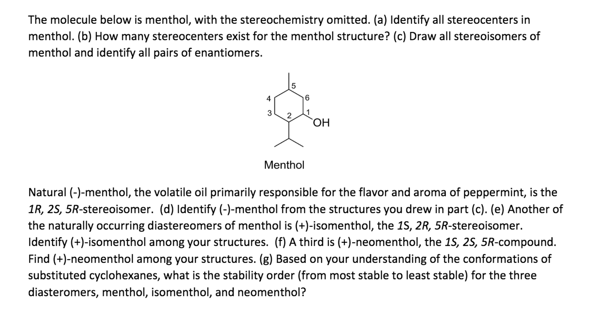 Solved The molecule below is menthol, with the | Chegg.com