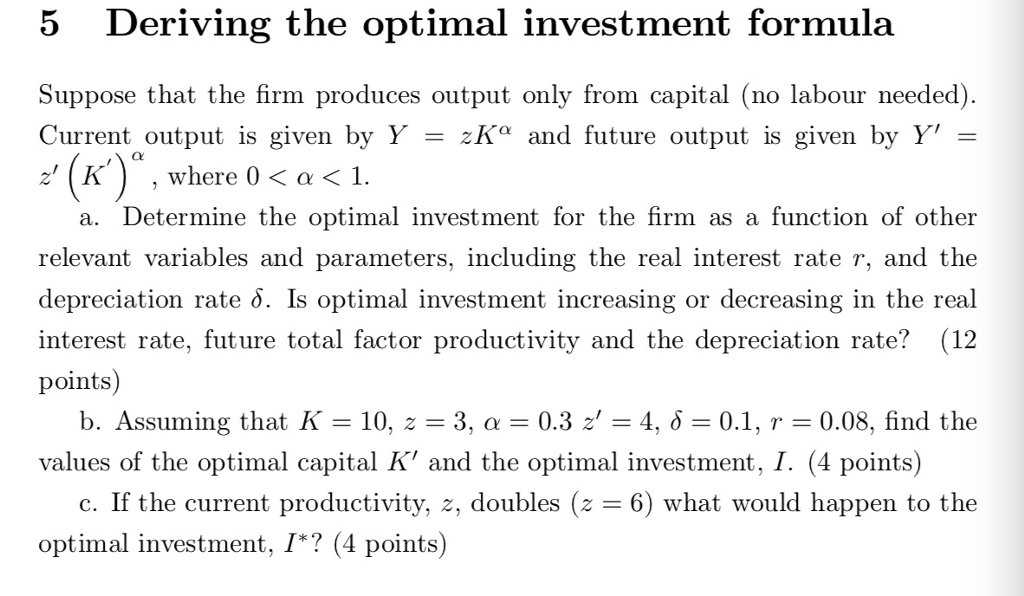 5 Deriving the optimal investment formula Suppose | Chegg.com