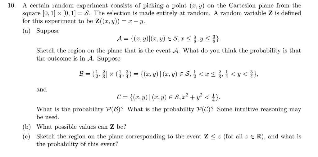 Solved 10. A certain random experiment consists of picking a | Chegg.com