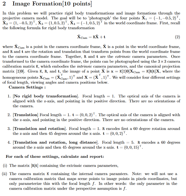 Computer Vision Image Formation and Camera Hi, I'm | Chegg.com