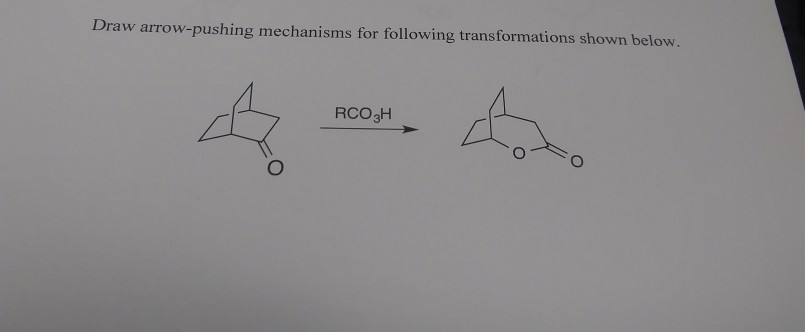 Solved Draw arrow-pushing mechanisms for following | Chegg.com