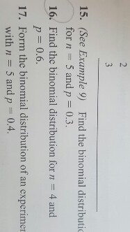 Solved Find the binomial distribution for n = 5 and p = 0.3. | Chegg.com