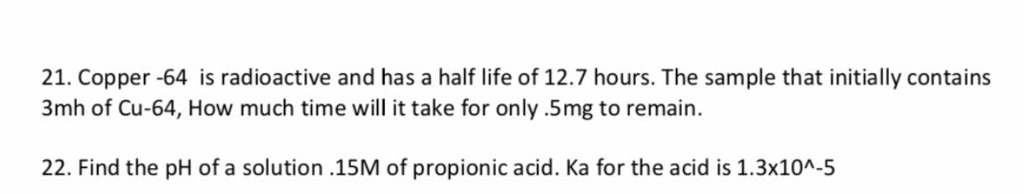 Solved Copper -64 is radioactive and has a half life of 12.7 | Chegg.com