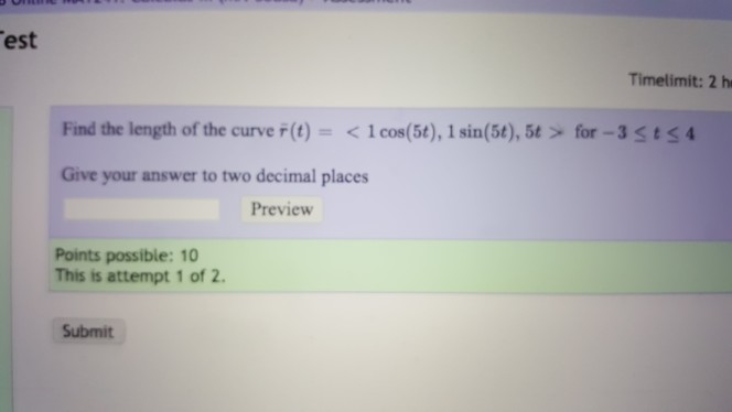 Solved est Timelimit: 2 h Find the length of the curve F(t) | Chegg.com