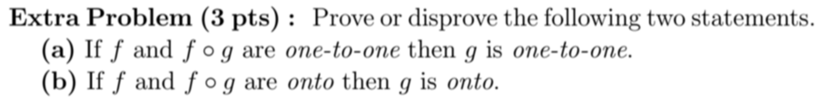 Solved Prove or disprove the following two statements. If f | Chegg.com