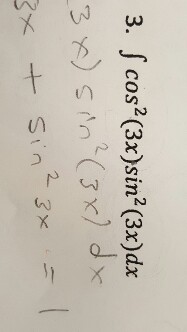 Solved 3. J cos (3x)sin (3x)dx | Chegg.com
