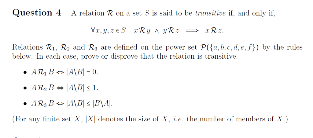 Solved Question 4 A Relation R On A Set S Is Said To Be 