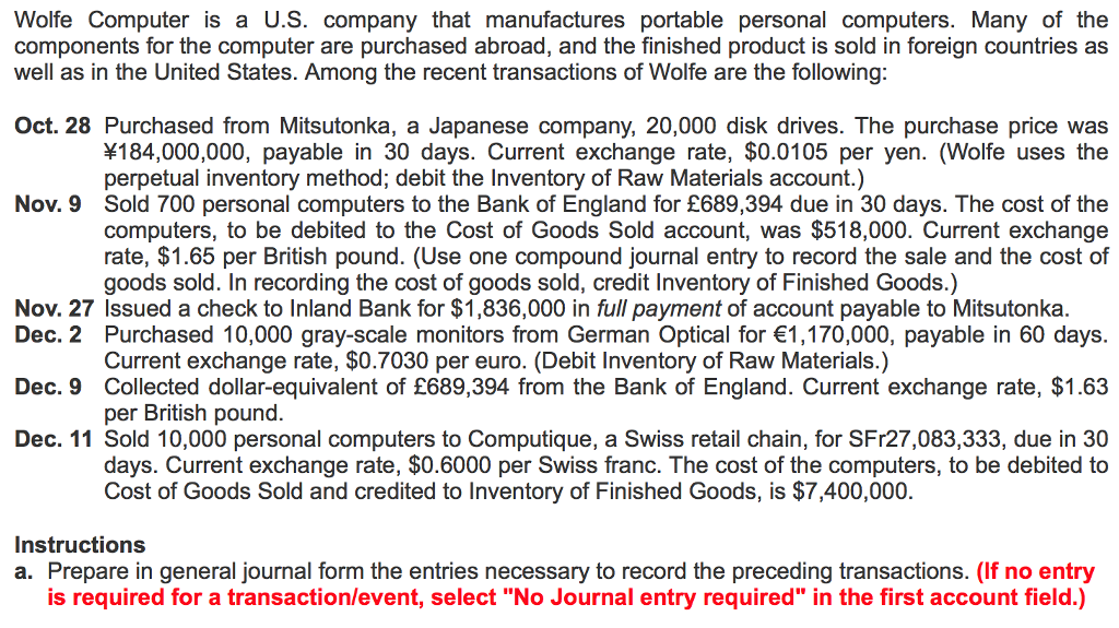 Solved Wolfe Computer is a U.S. company that manufactures | Chegg.com