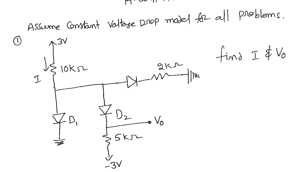 Solved Assume constant voltage drop model for all problems. | Chegg.com