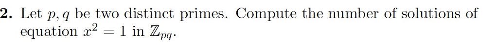 Solved Let p, q be two distinct primes. Compute the number | Chegg.com