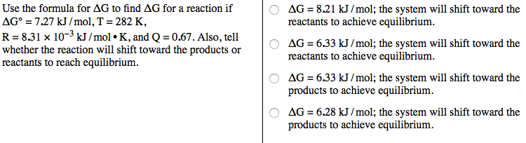 Solved Use the formula for delta G to find delta G for a | Chegg.com