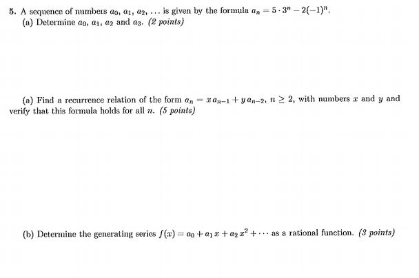 Solved A sequence of numbers a0, a1, a2, ... is given by the | Chegg.com