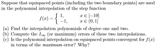 Suppose that equispaced points (including the two | Chegg.com