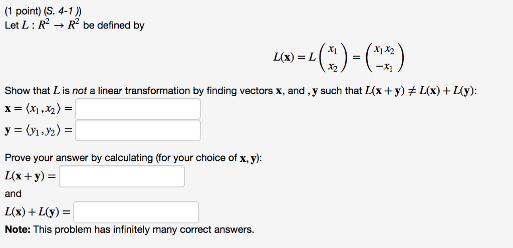 Solved Let L: R^2 rightarrow R^2 be defined by L(x) = L | Chegg.com
