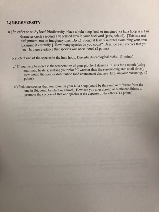 Solved In order to study local biodiversity, place a hula | Chegg.com