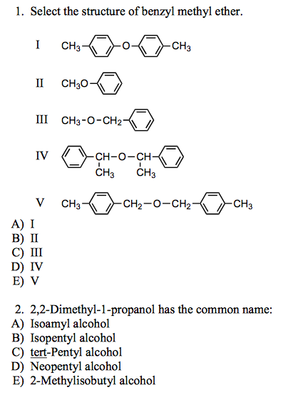 Solved Select the structure of benzyl methyl ether. A) I B) | Chegg.com