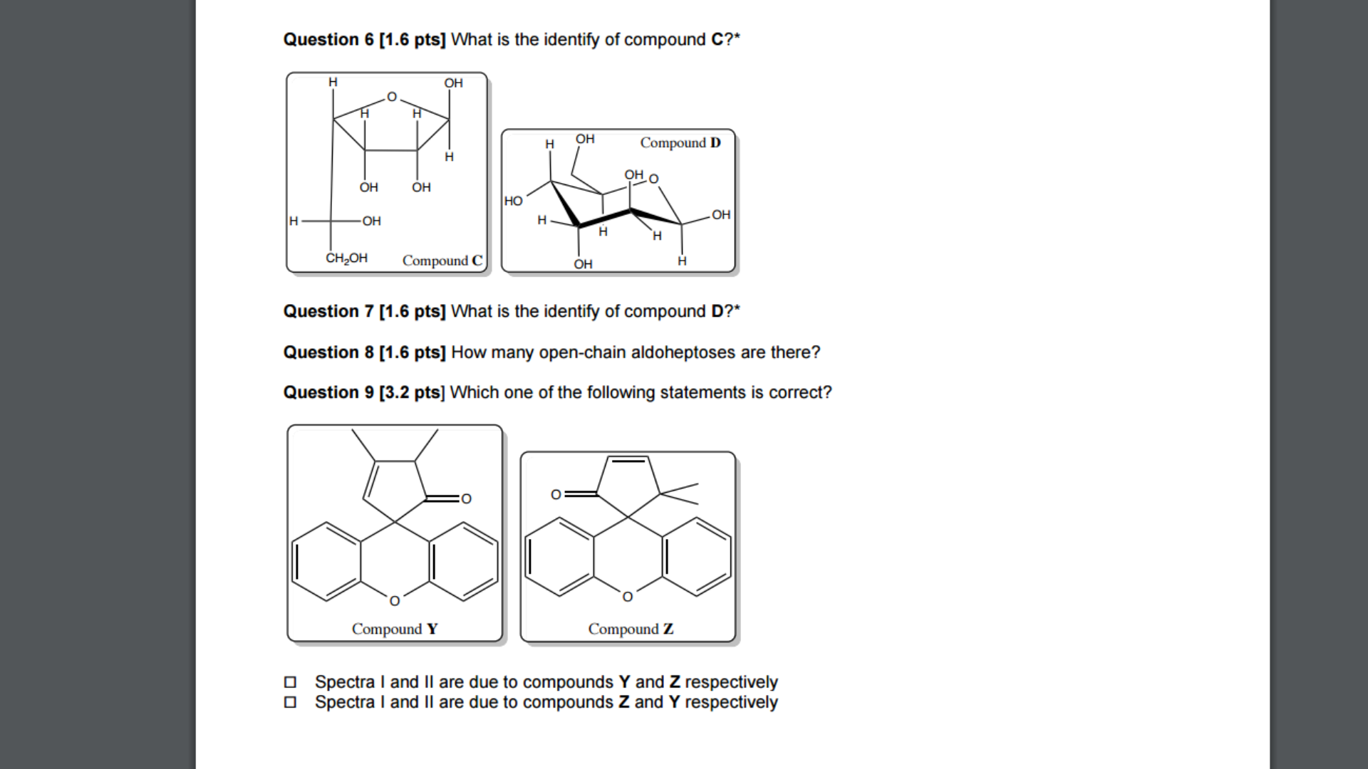 Solved What is the identify of compound C?* What is the | Chegg.com