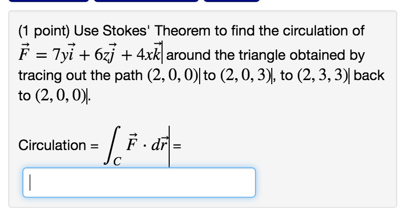 Solved Use Stokes^' Theorem to find the circulation of | Chegg.com