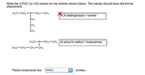 Solved Write the IUPAC (or CA) names for the amines shown | Chegg.com