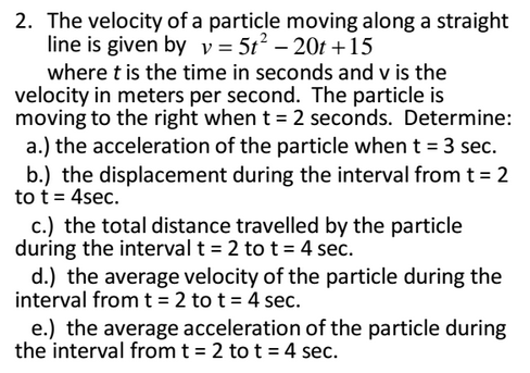 Solved The velocity of a particle moving along a straight | Chegg.com