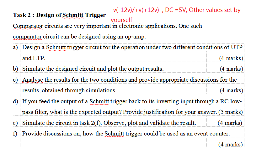 Solved Design of Schmitt Trigger. Comparator circuits are | Chegg.com