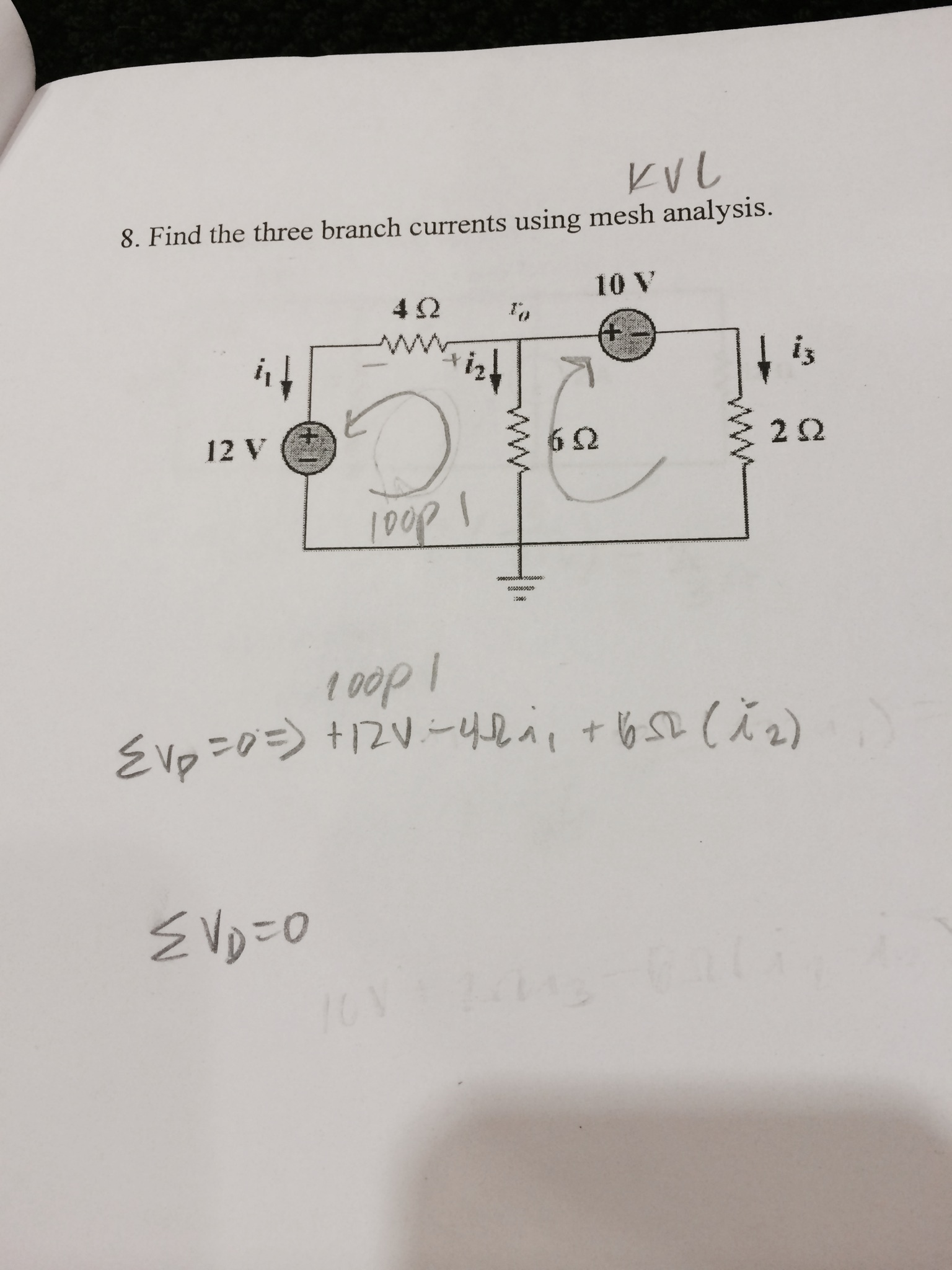 Solved KVL 8. Find the three branch currents using mesh | Chegg.com