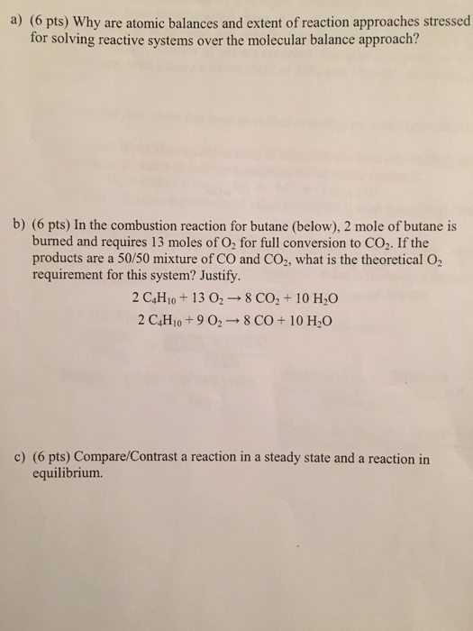 Solved Why are atomic balances and extent of reaction | Chegg.com