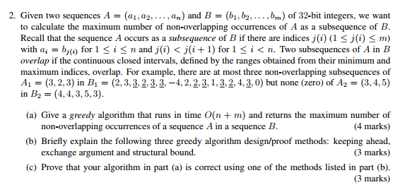 Solved 2. Given two sequences A(a1,a2, an) and B- (bi, | Chegg.com