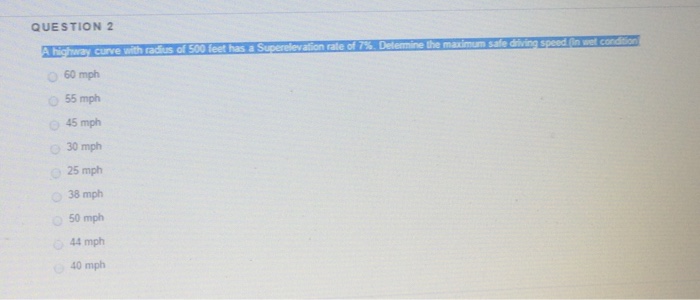 Solved The highway curve with radius of 500 feet has a | Chegg.com