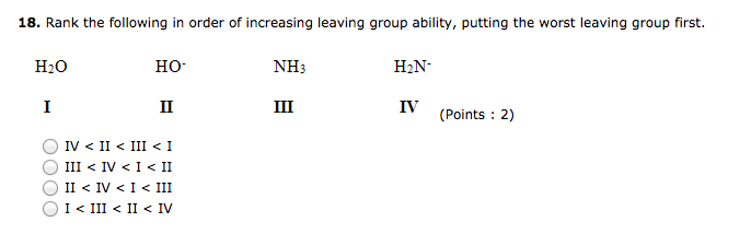 Solved Rank the following in order of increasing leaving | Chegg.com