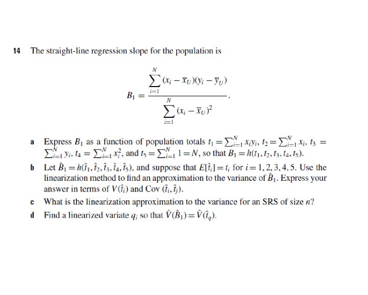 Solved 14 The Straight Line Regression Slope For The