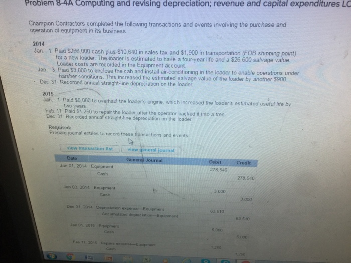 Solved Problem 8-4A Computing and revising depreciation; | Chegg.com