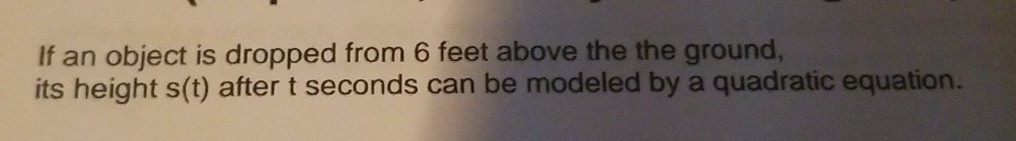 If an object is dropped from 6 feet above the the | Chegg.com