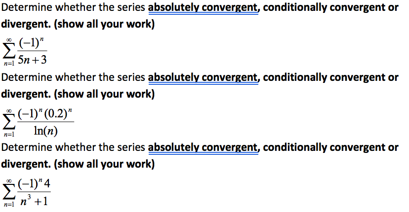 Solved Determine whether the series absolutely convergent, | Chegg.com