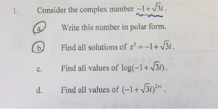 Solved Consider the complex number -1 + Squareroot 3i. | Chegg.com
