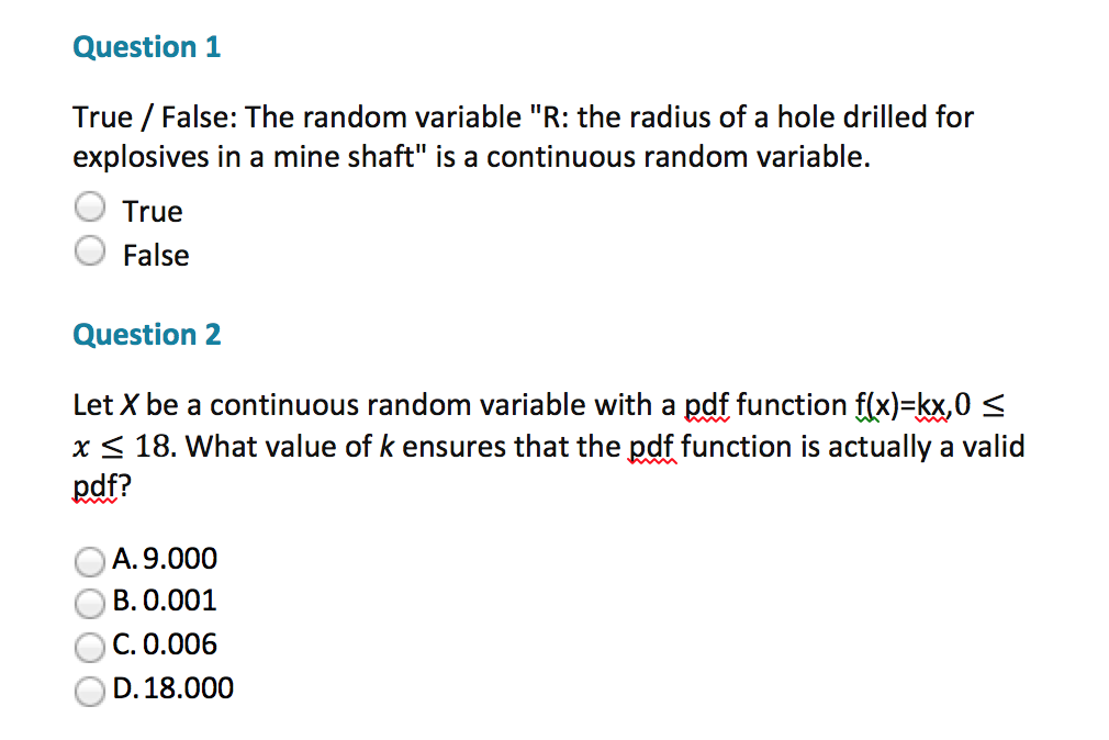 Solved True / False: The random variable R: the radius of a | Chegg.com