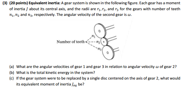 Equivalent inertia: A gear system is shown in the | Chegg.com